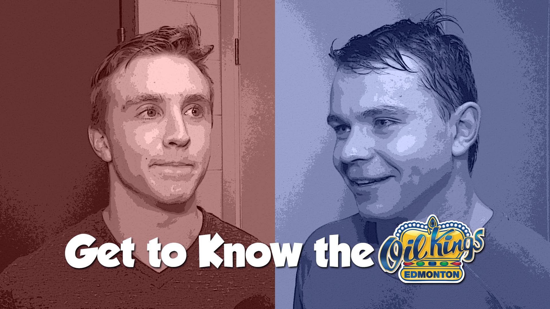 Get to Know the Oil Kings - Edmonton Oil Kings