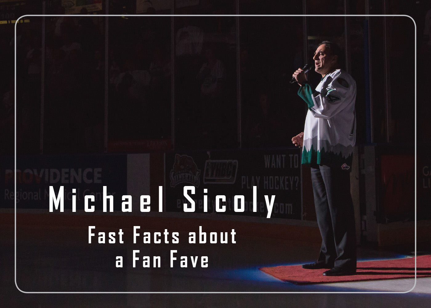 Michael Sicoly: Six Facts about a Fan Fave - Everett Silvertips