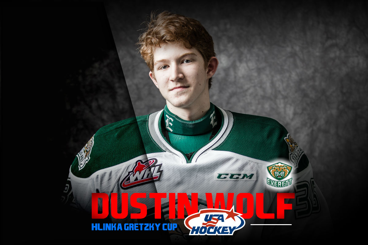 Tips G Dustin Wolf Named to Team USA at Hlinka Gretzky Cup - Everett ...