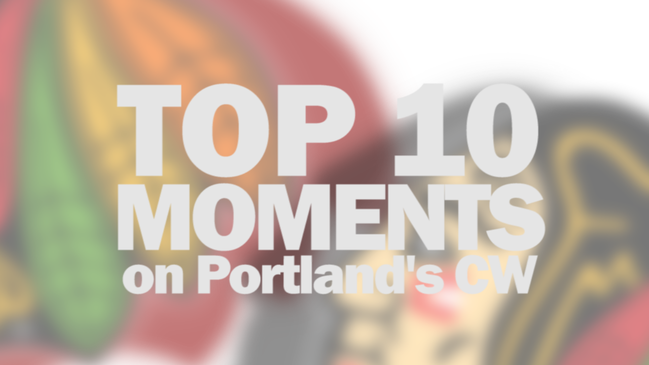 Top 10 Moments on Portland's CW - Portland Winterhawks