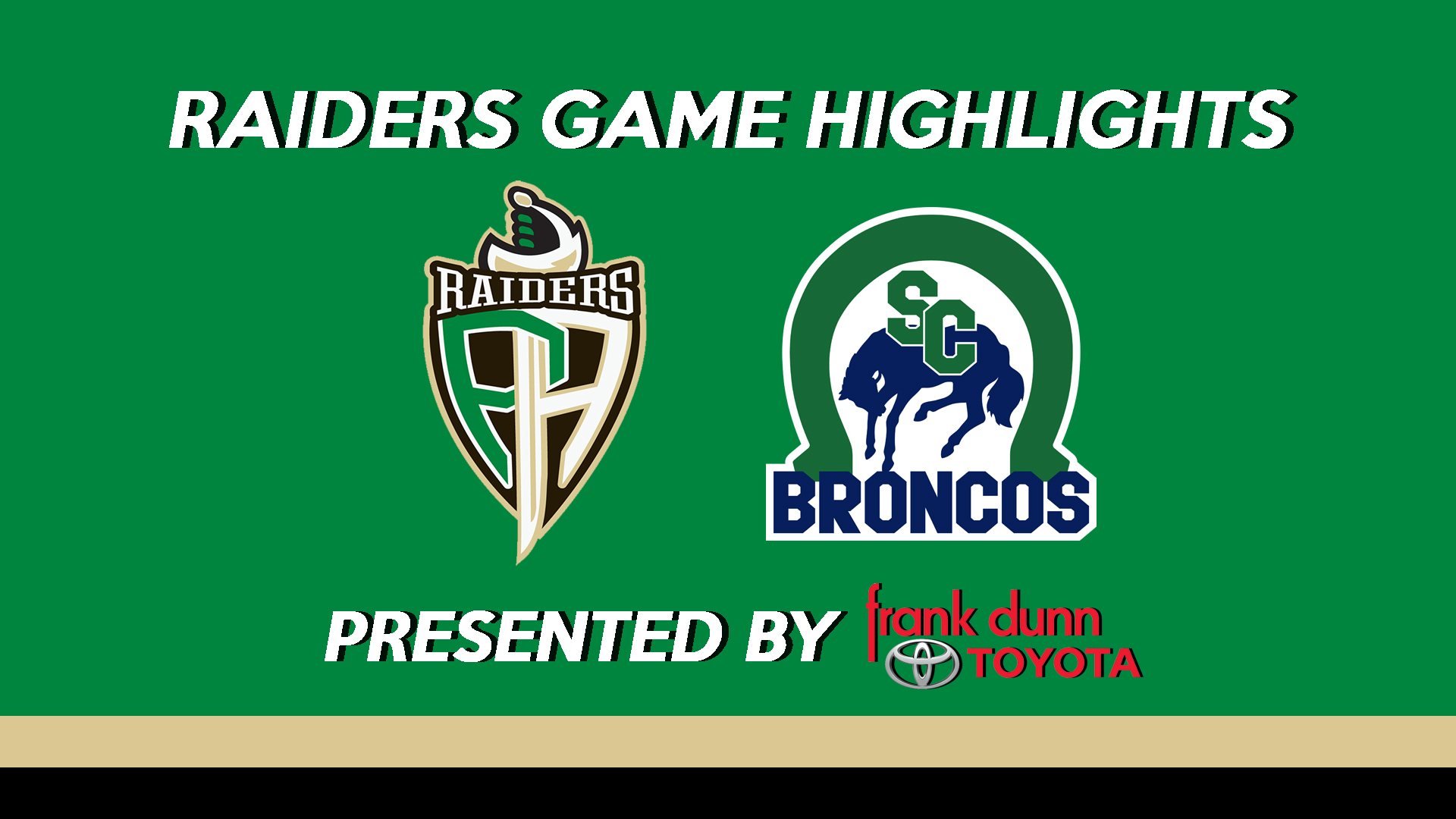 FRANK DUNN TOYOTA HIGHLIGHTS: Raiders 2, Broncos 3 (SO) - Prince Albert ...