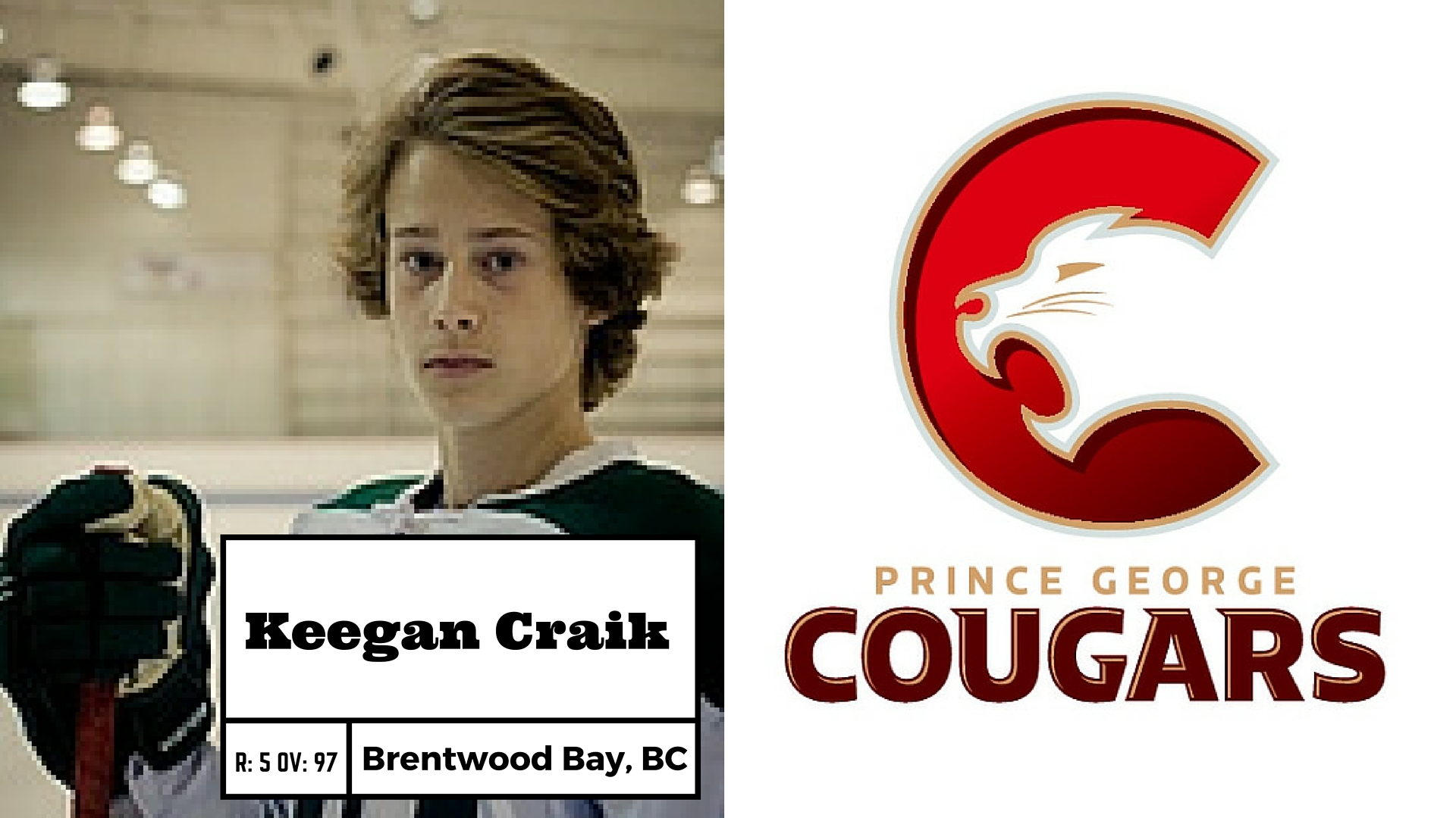 KEEGAN CRAIK AUDIO - Prince George Cougars