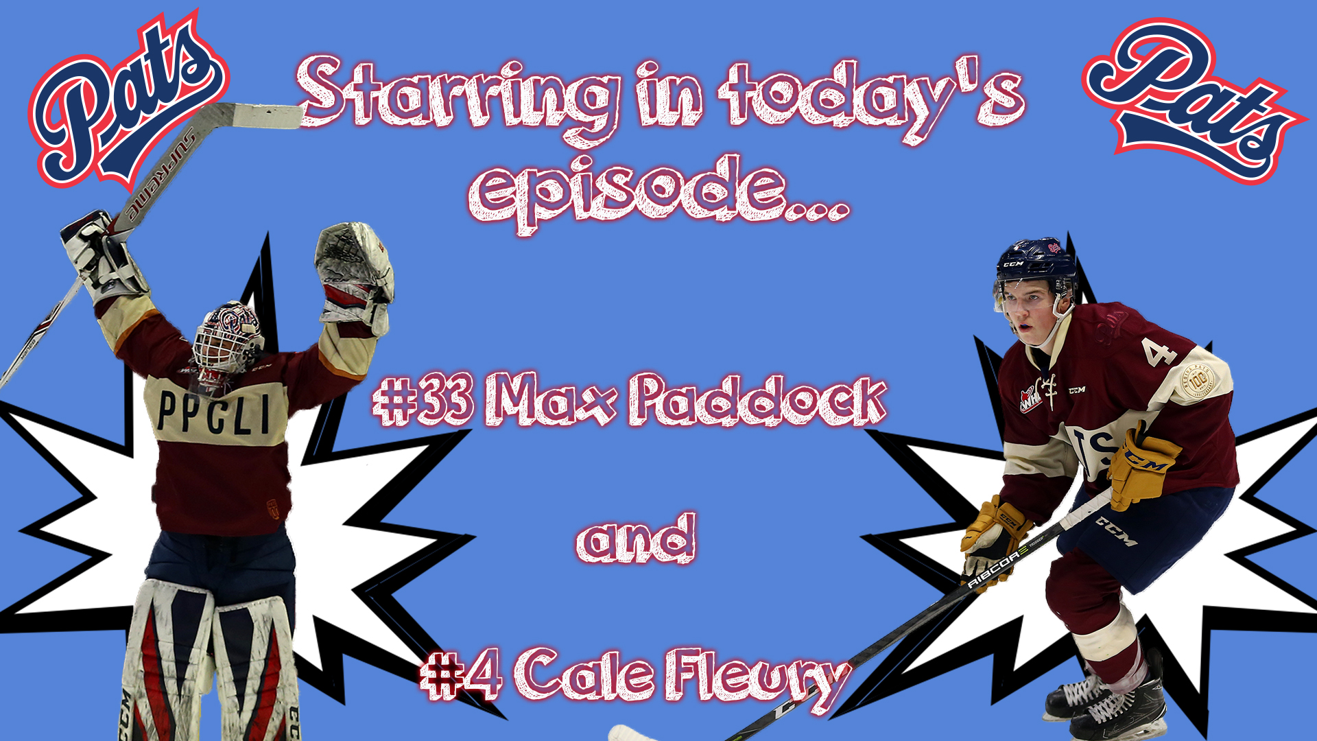The Jake or Sam Show, Featuring Cale Fleury and Max Paddock - Regina Pats