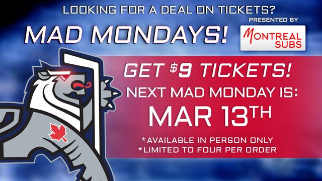 MONTREAL SUBS MAD MONDAYS RETURN MARCH 13th WITH TICKETS AVAILABLE FOR ...