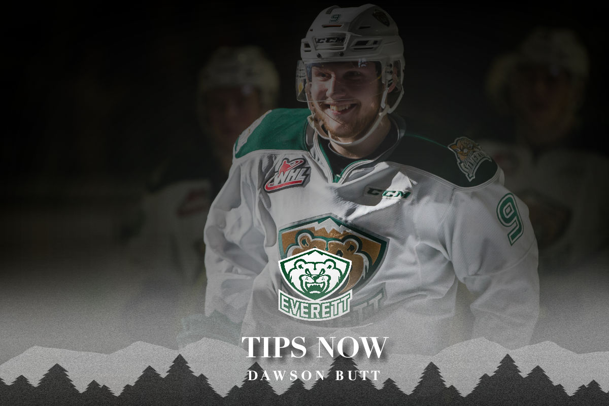 TIPS NOW // Dawson Butt - Everett Silvertips