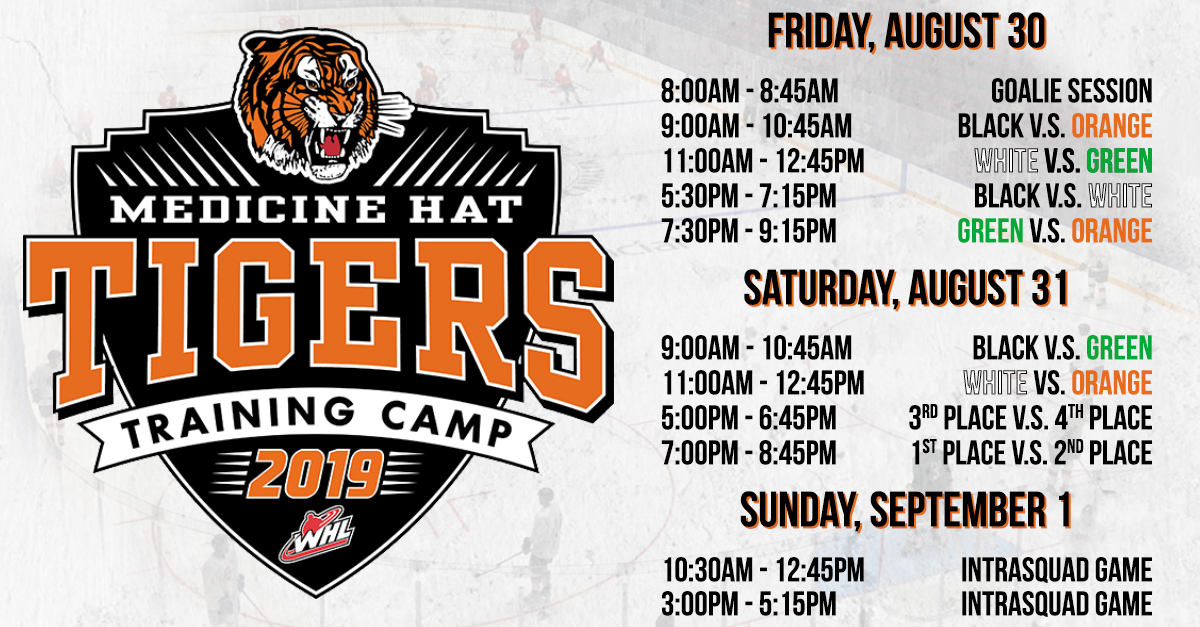 TIGERS ANNOUNCE TRAINING CAMP - Medicine Hat Tigers