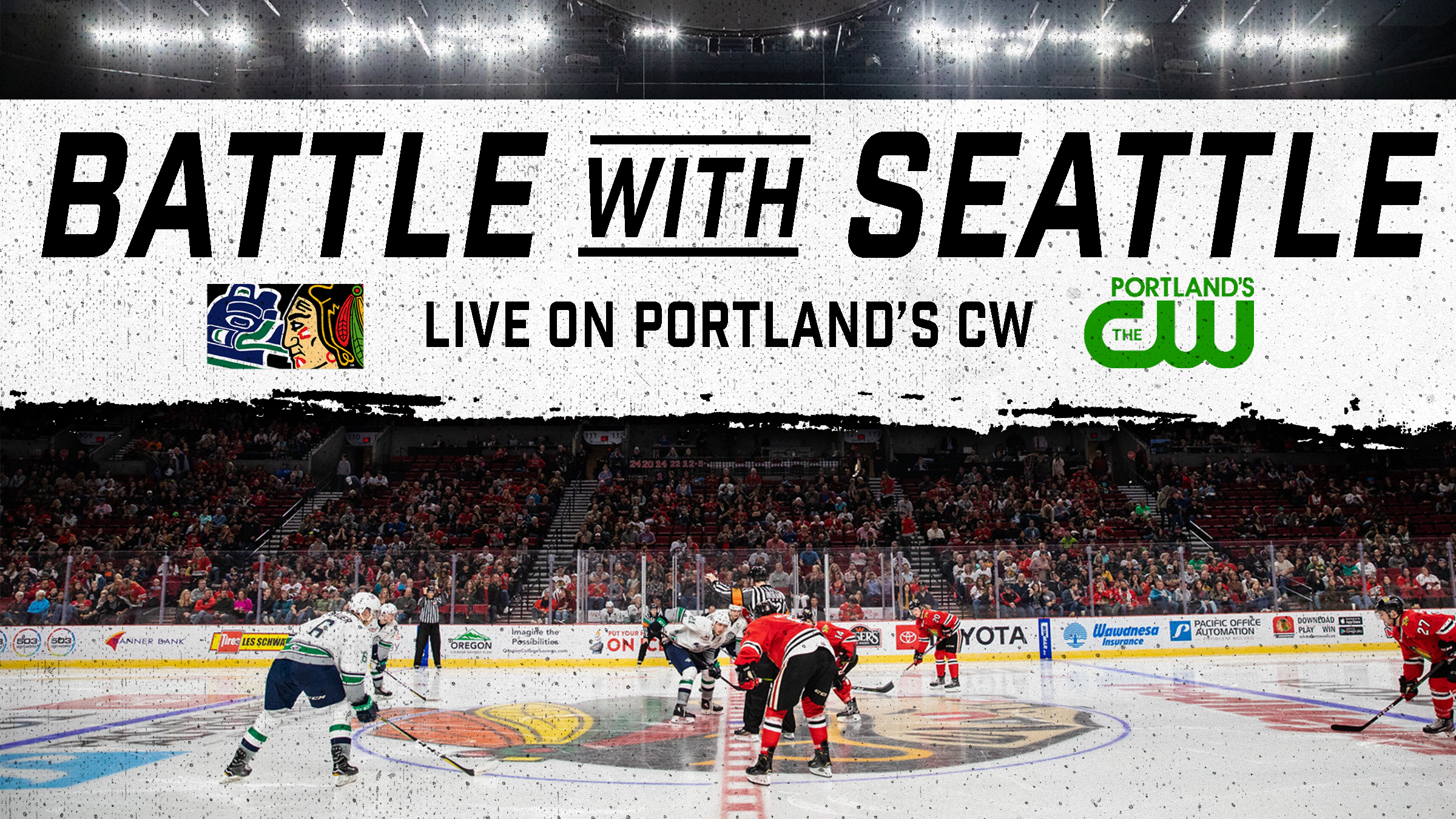 Battle with Seattle Returns to Portland's CW TV - Portland Winterhawks