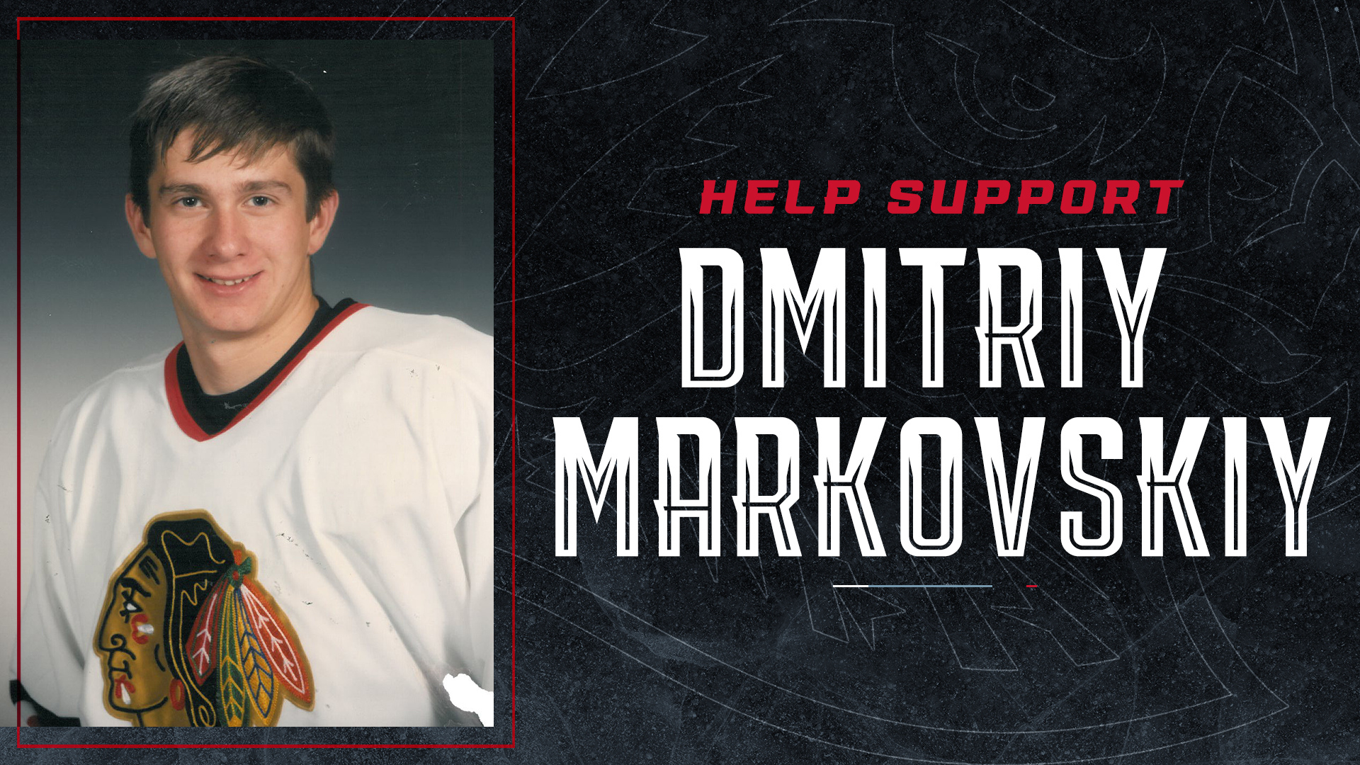 Help support former Hawk Dmitriy Markovskiy - Portland Winterhawks
