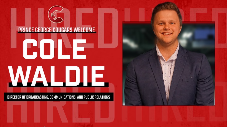 Cougars have a new voice, welcome Cole Waldie - Prince George Cougars