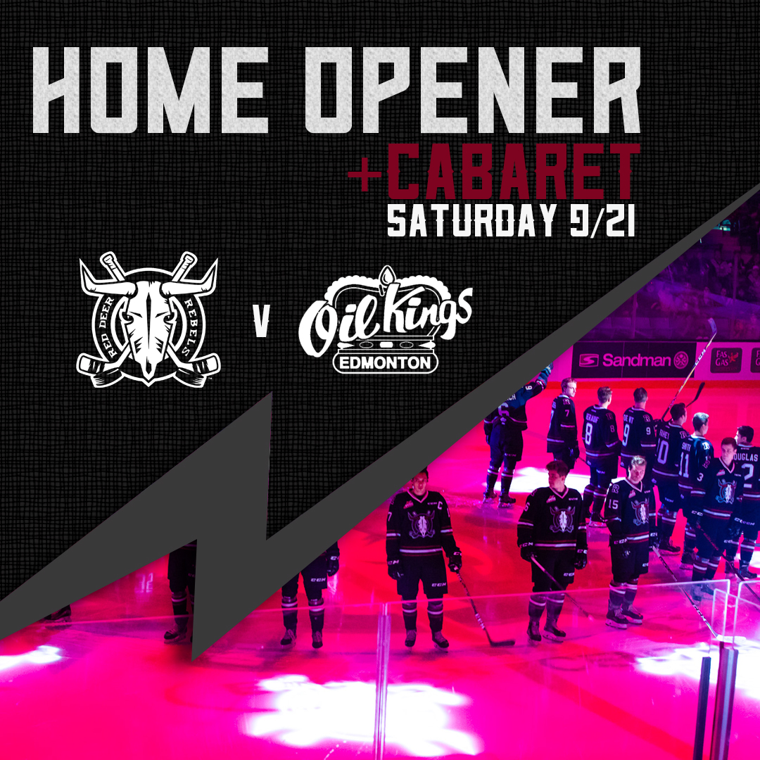 Home Opener & Cabaret Details - Red Deer Rebels