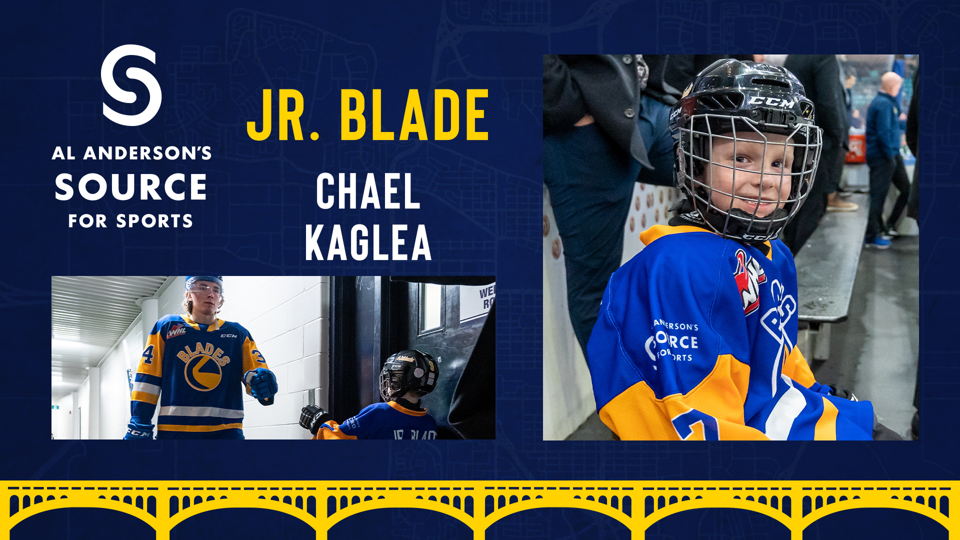 Al Anderson’s Source For Sports Junior Blade Program - Saskatoon Blades