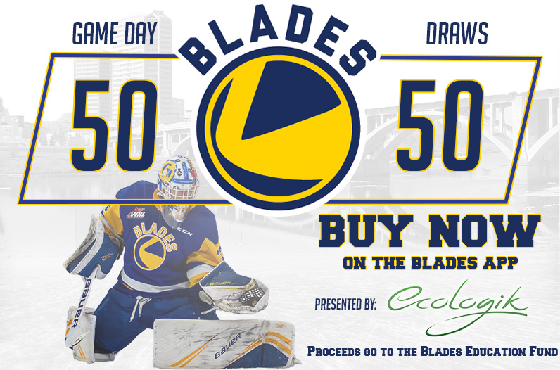 50/50 Tickets On Sale Now! - Saskatoon Blades