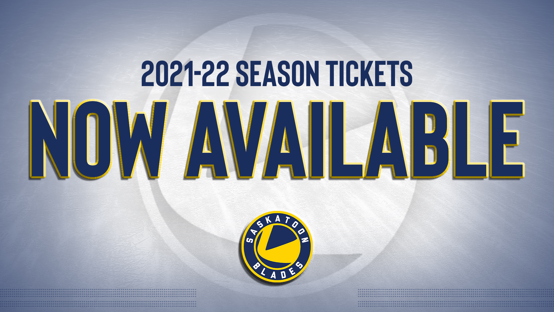 2021-22 Season Ticket Memberships now available! - Saskatoon Blades