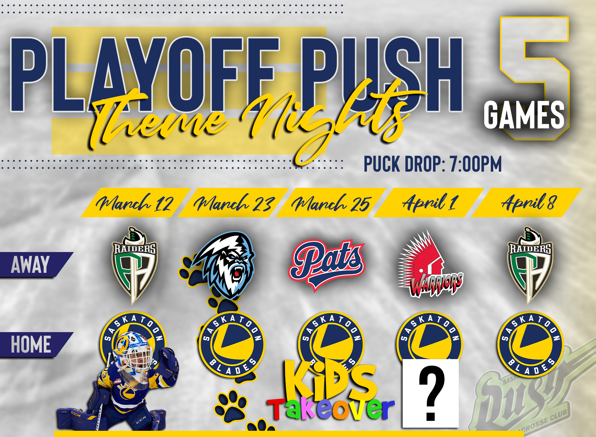 The Playoff Push | Theme Nights - Saskatoon Blades