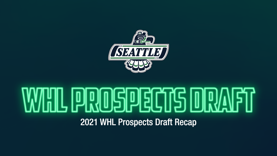 WHL Prospects Draft: Recap - Seattle Thunderbirds