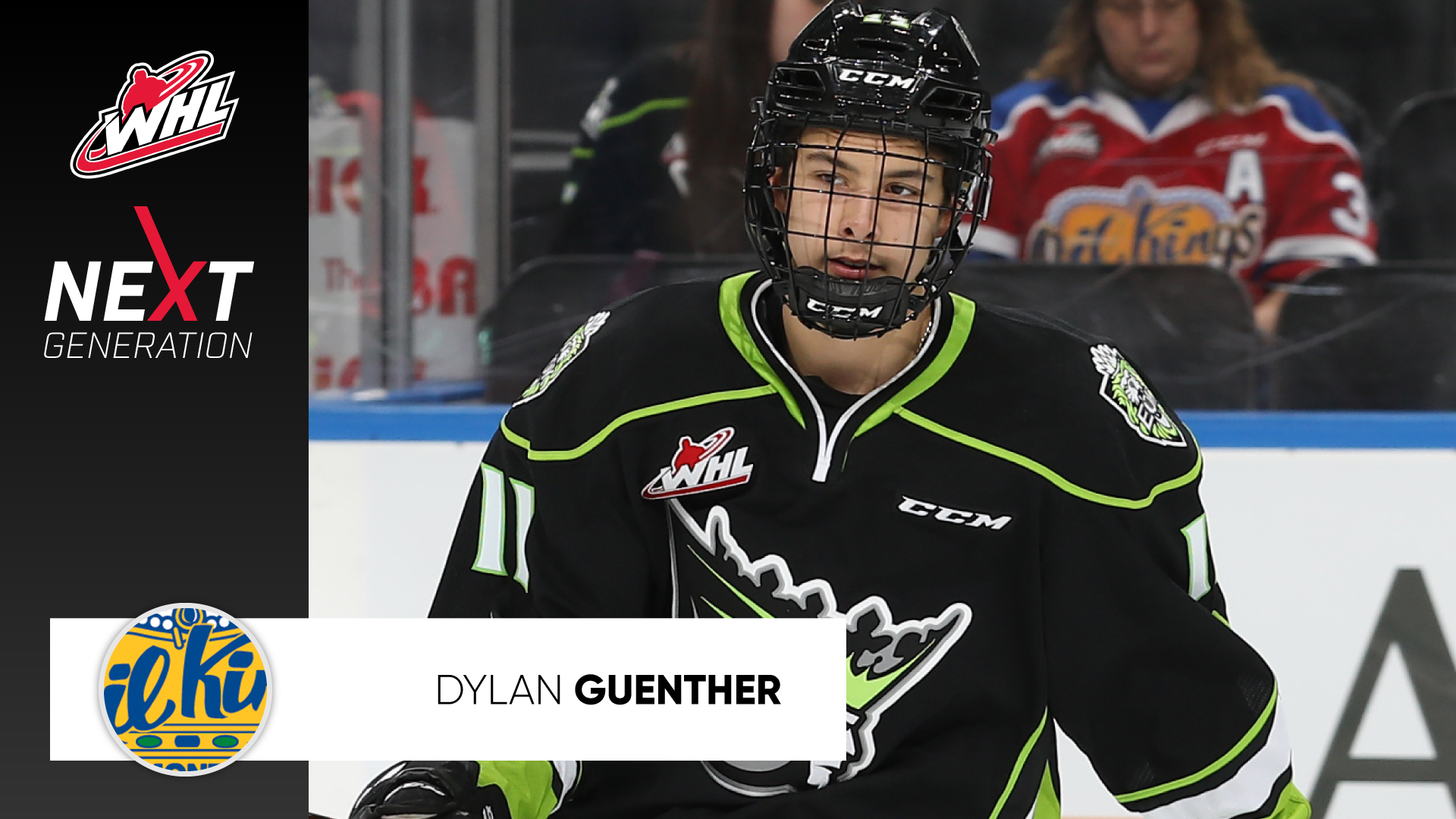 WHL Next Generation: Dylan Guenther - Western Hockey League
