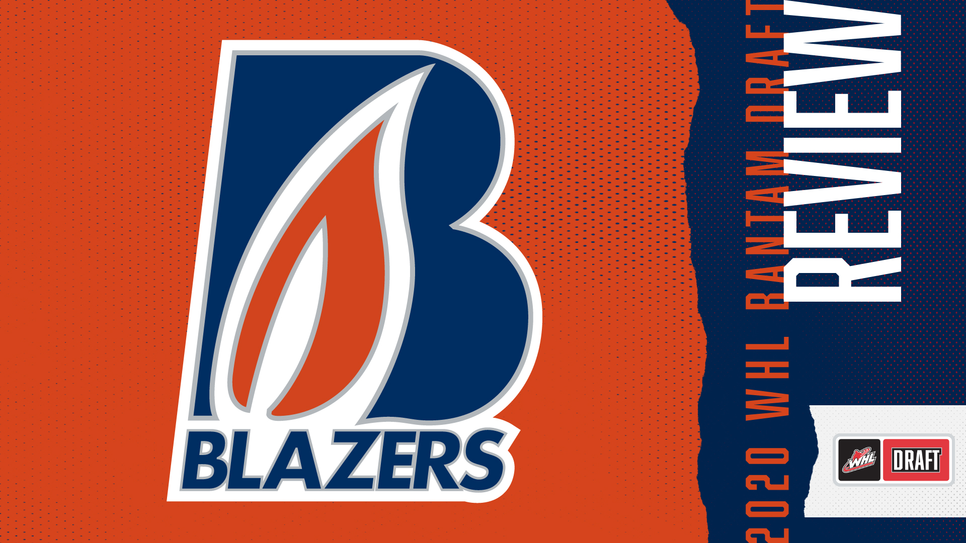 2020 WHL Bantam Draft Review: Kamloops Blazers - Western Hockey League