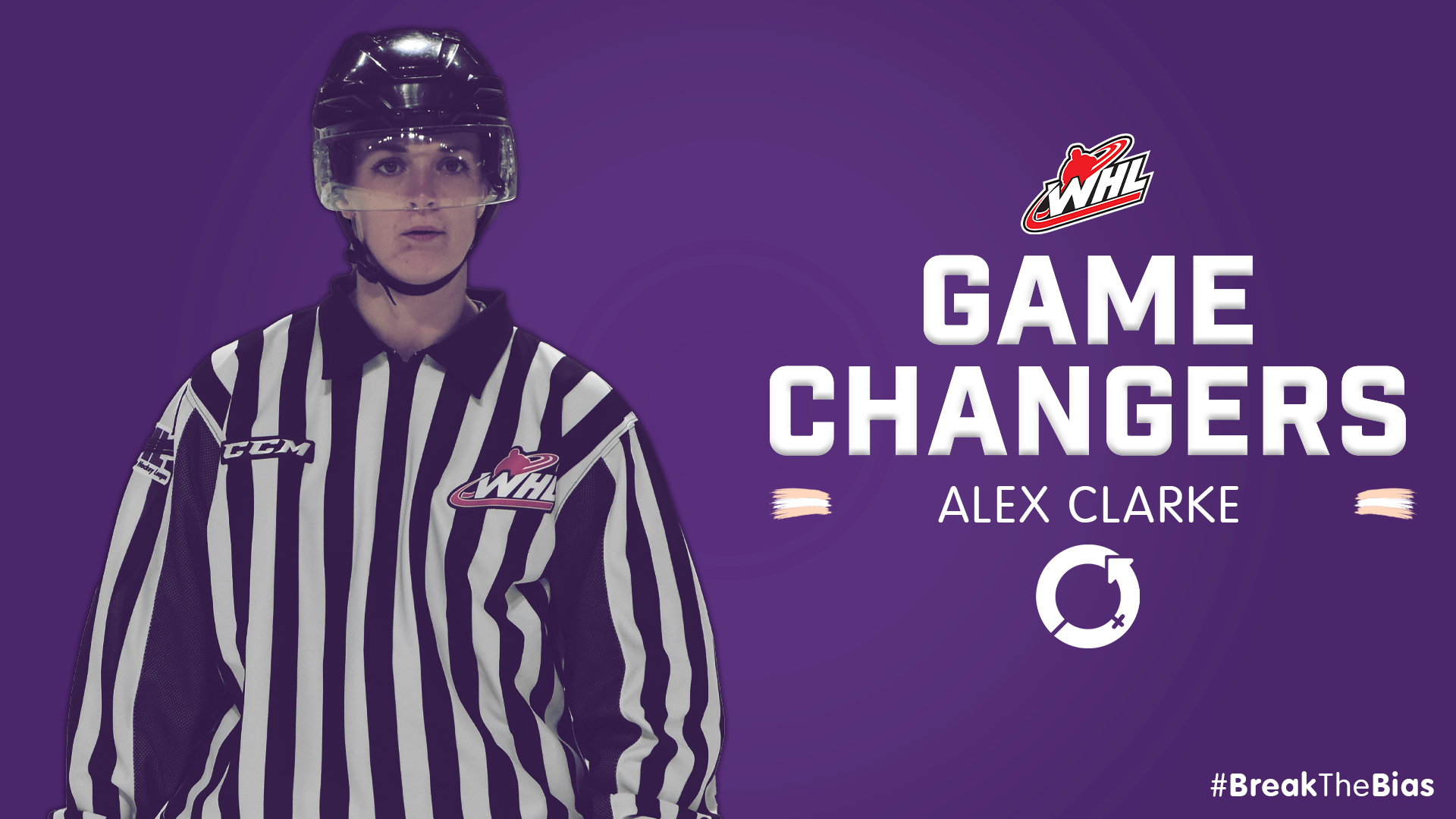 WHL Game Changers - Alex Clarke - Western Hockey League