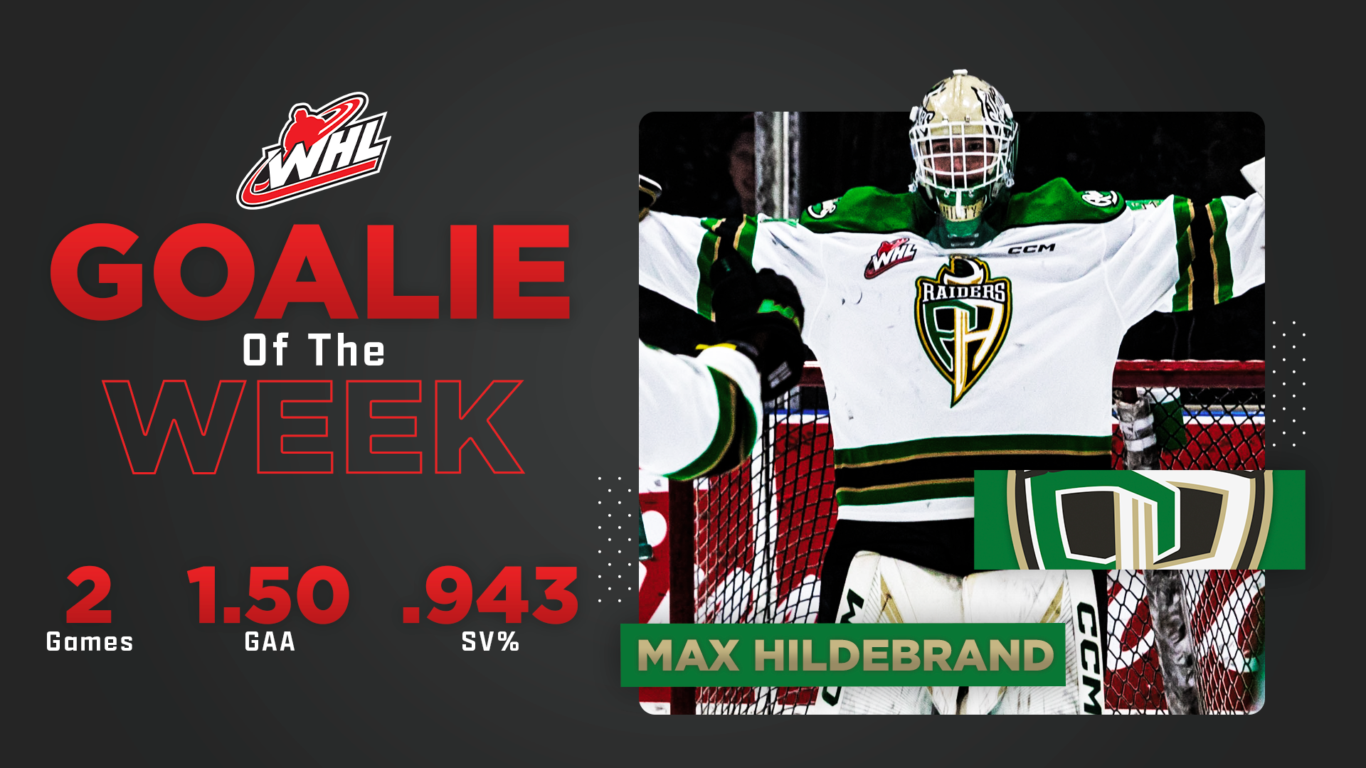 Raiders netminder Hildebrand named WHL Goaltender of the Week - Western ...