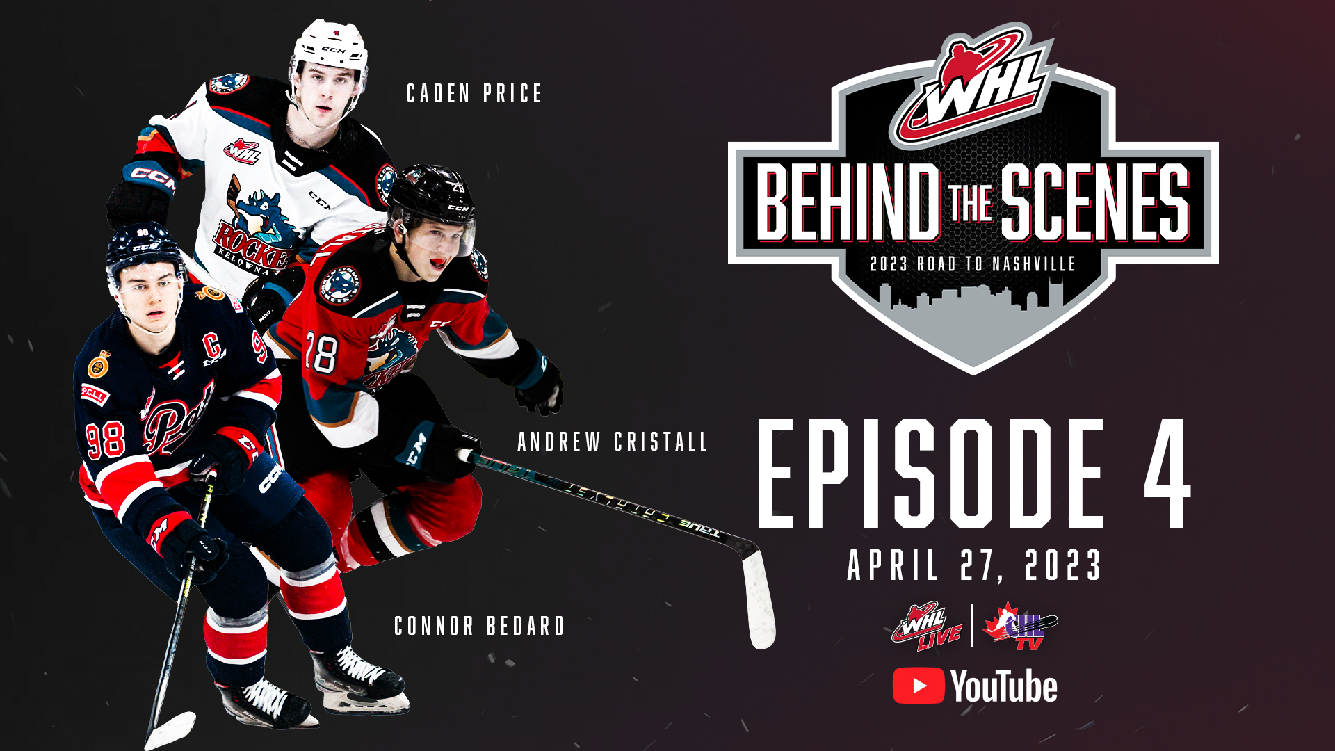 WHL Behind the Scenes: 2023 - Road to Nashville Episode 4 premieres ...